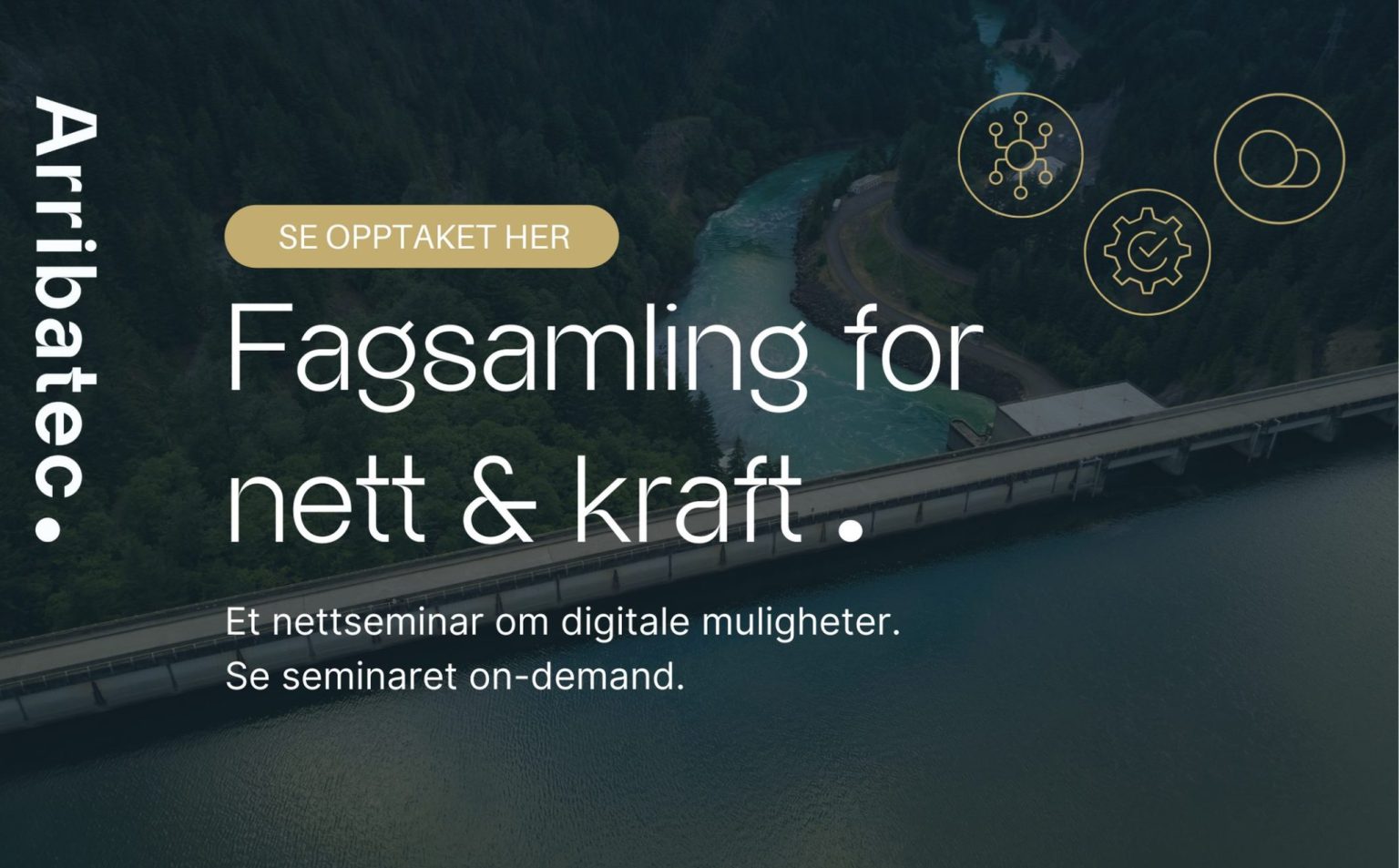 Webinarer - Arribatec Norge